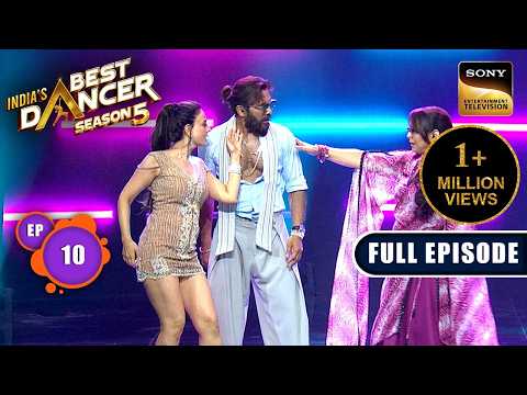 Ep 10 | New Ep | 'Lazy Lamhe' पर Ameesha ने लगाई Stage पर आग | India's Best Dancer S5 | Full Episode