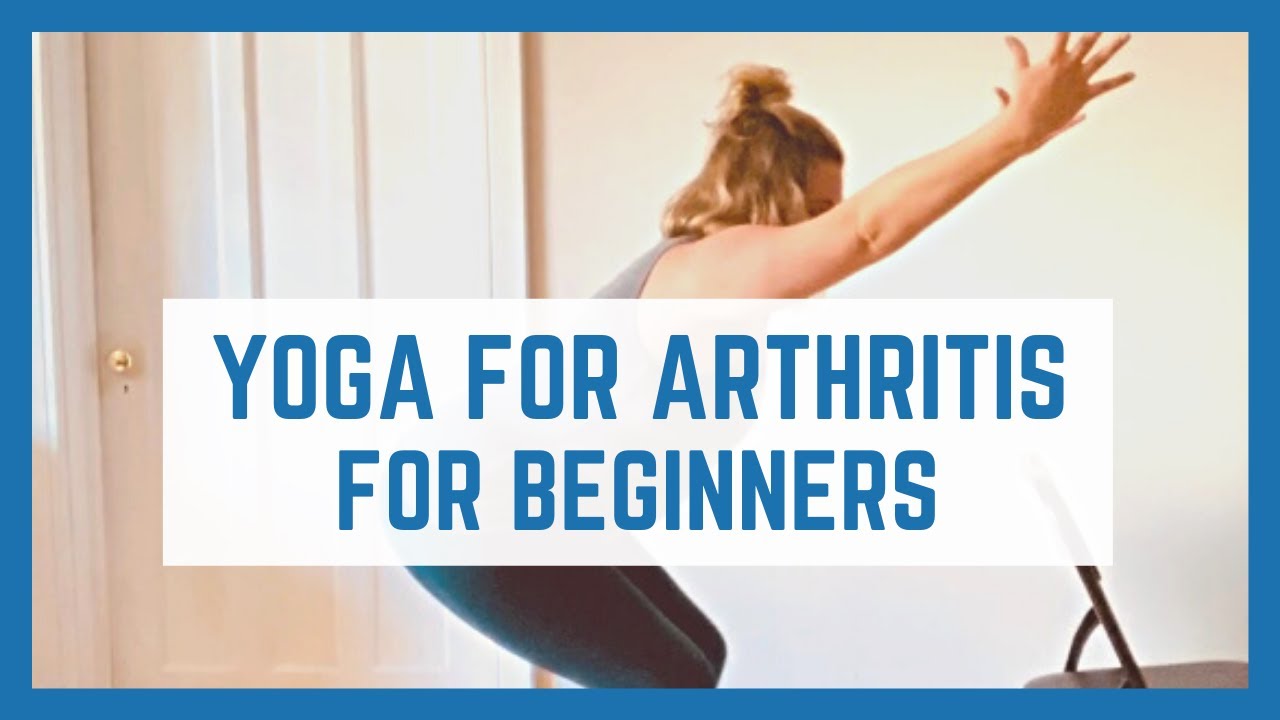 YOGA FOR ARTHRITIS FOR BEGINNERS | THE RA YOGI - YouTube