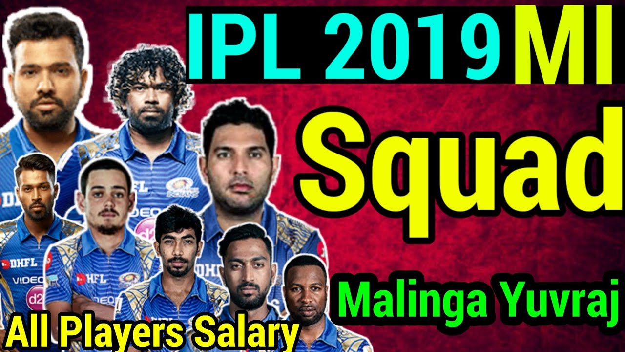 IPL 2019: MI Full Squad | Mumbai Indians Full Squad 2019 - YouTube