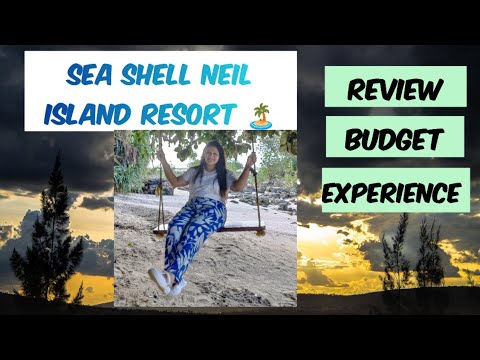 Sea Shell Neil Island Resort | Shaheed Dweep "UNKNOWN Paradise |Hidden ...