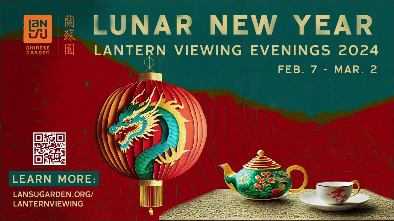 Lunar New Year Lantern Viewing Evenings 2024 - YouTube