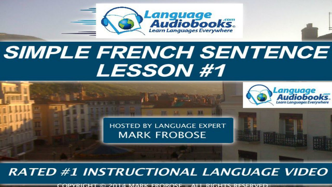 SIMPLE FRENCH SENTENCE LESSON #1 - YouTube