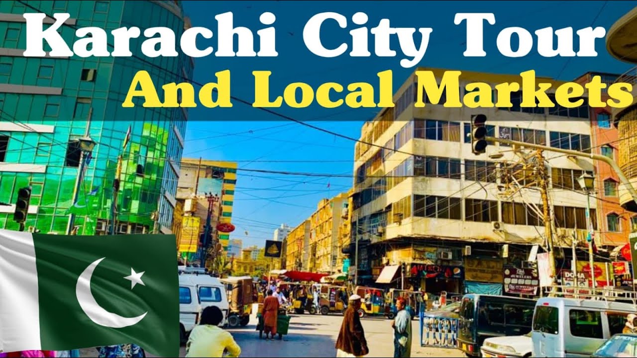Karachi city Tour and local markets in Pakistan 🇵🇰 || The city of ...