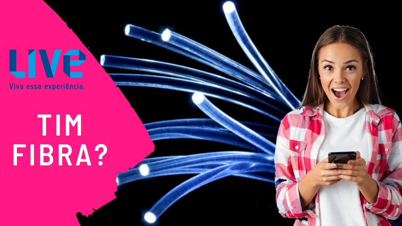 TIM FIBRA: Saiba tudo sobre a Internet Fixa da Tim! - YouTube