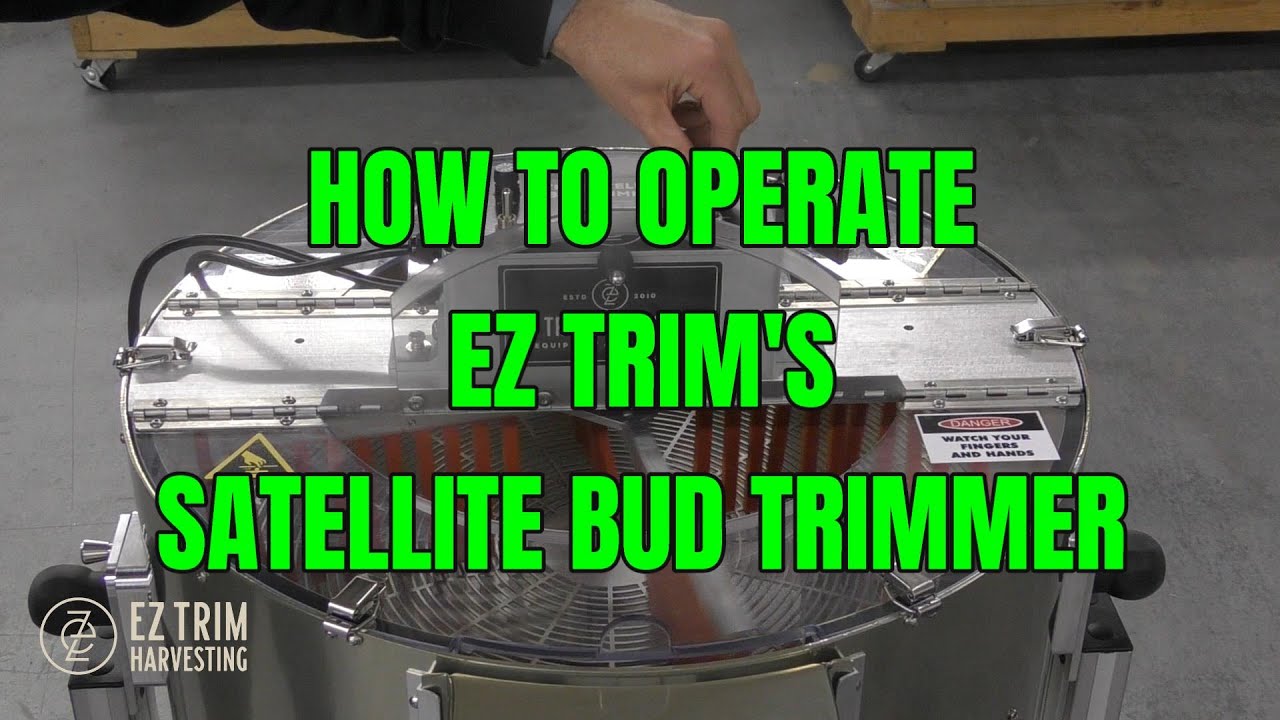How to Operate the Ez Trim Satellite Bud Trimmer - YouTube