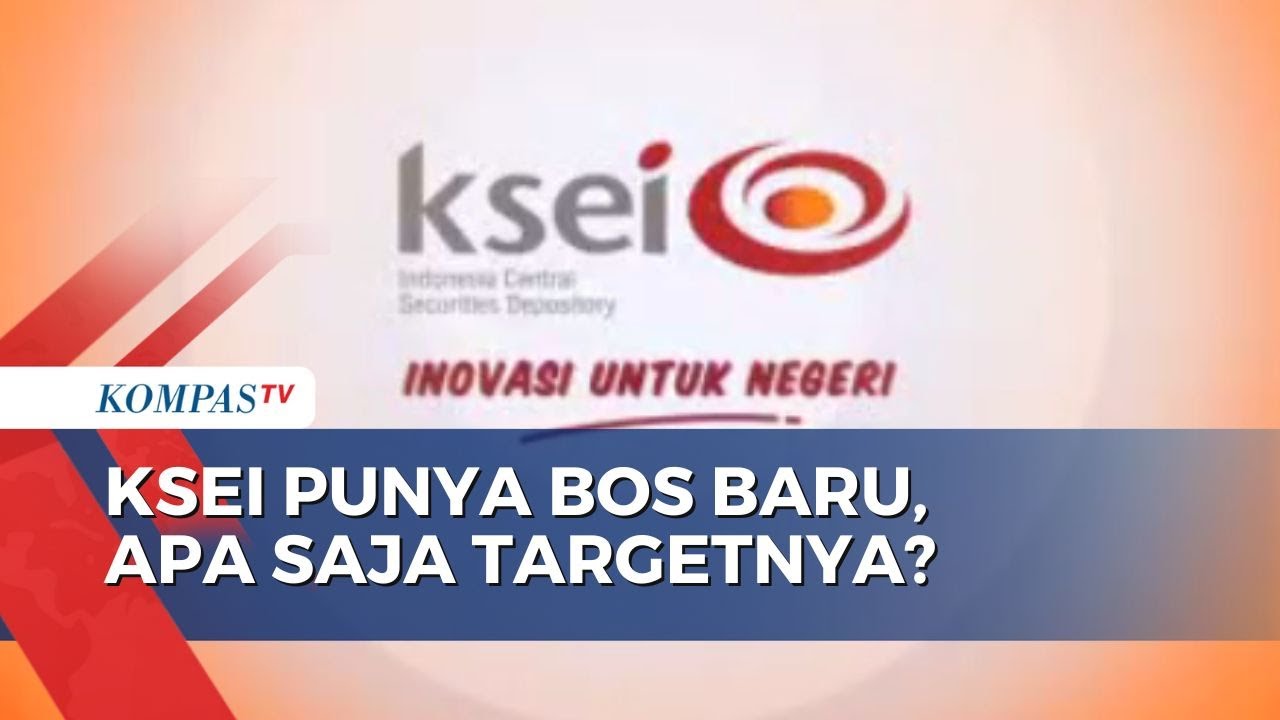 Mengulik Target dan Program Dirut Baru KSEI Periode 2023-2027 - YouTube