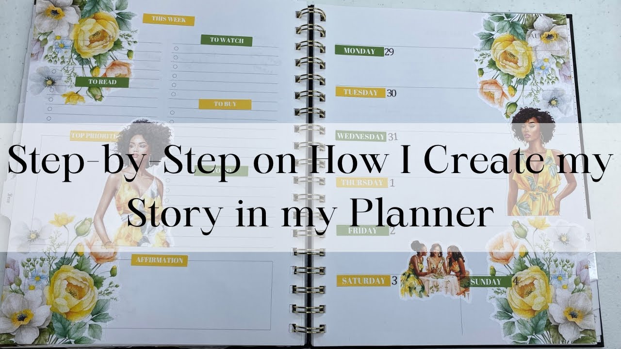 Step-by-Step on How I Create My Story in My Planner - YouTube
