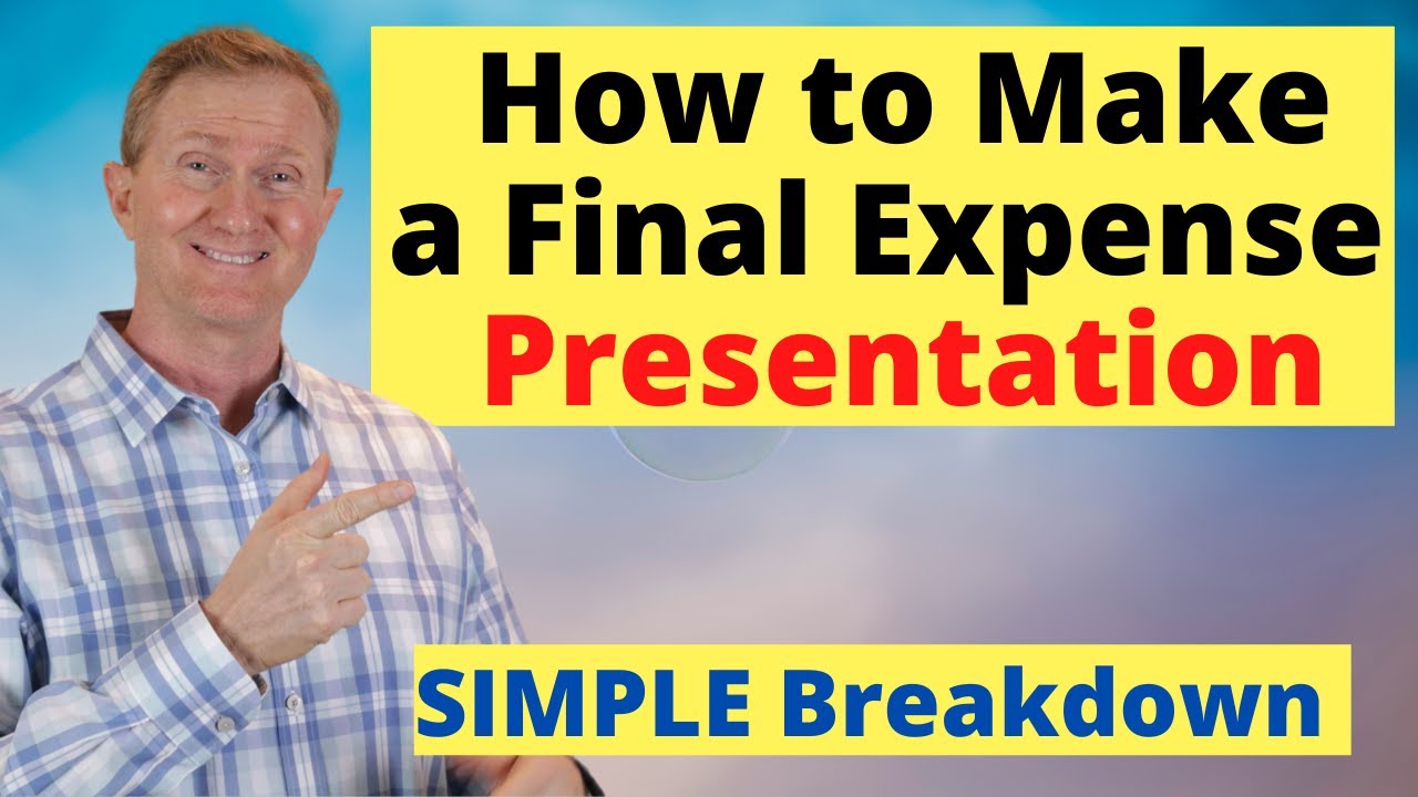 The Final Expense Presentation - A Breakdown - YouTube