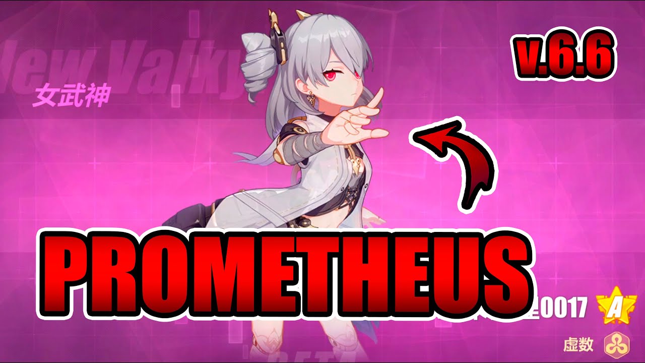 PROMETHEUS | LO QUE DEBES SABER | Español | Beta CN v6.6 | Honkai ...