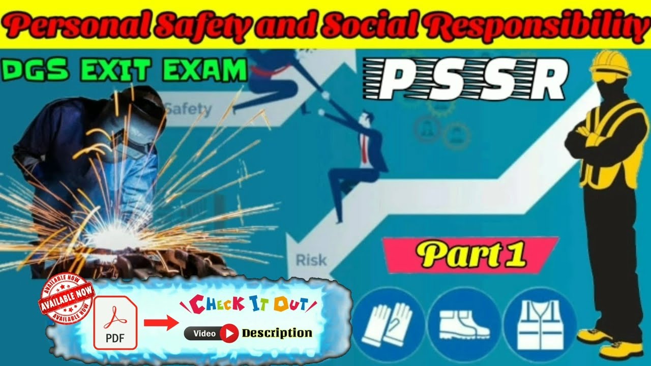 PSSR Exit Exam Questions #1 | | Personal Safety and Social ...