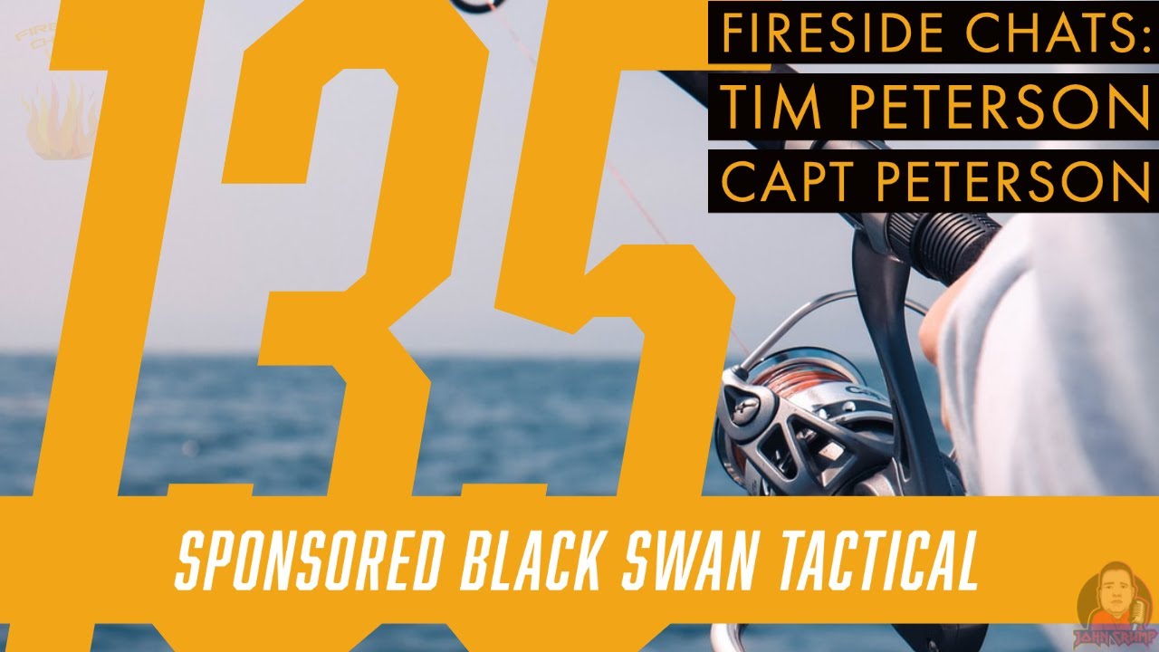 Fireside Chats 135: Tim Peterson - Capt Peterson's - YouTube