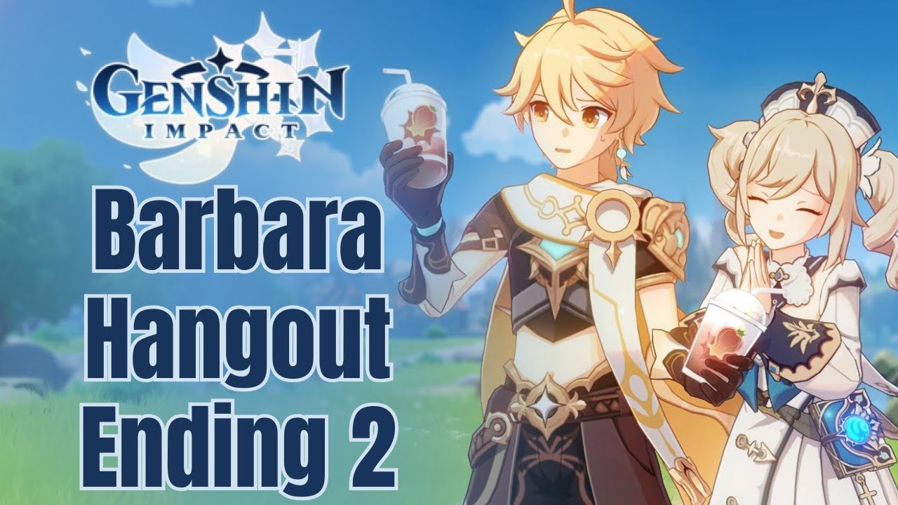 Genshin Impact - "Barbara Hangout - Ending 2" - YouTube