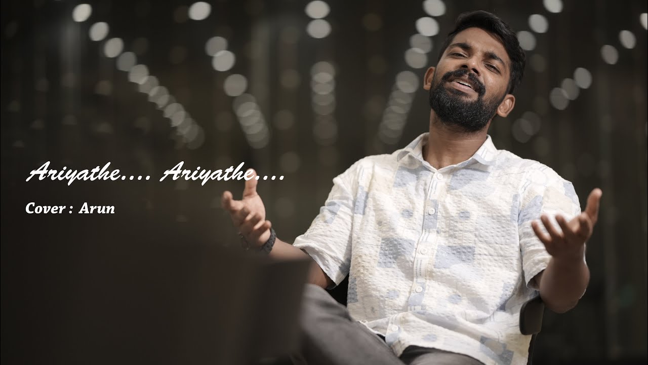 Ariyathe ariyathe…. | Ravanaprabhu | Cover | Arun - YouTube