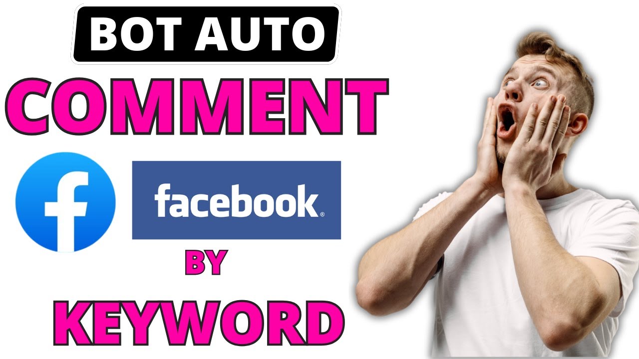 Bot Auto Comment Facebook By Keyword | Auto Comment Facebook Post - YouTube