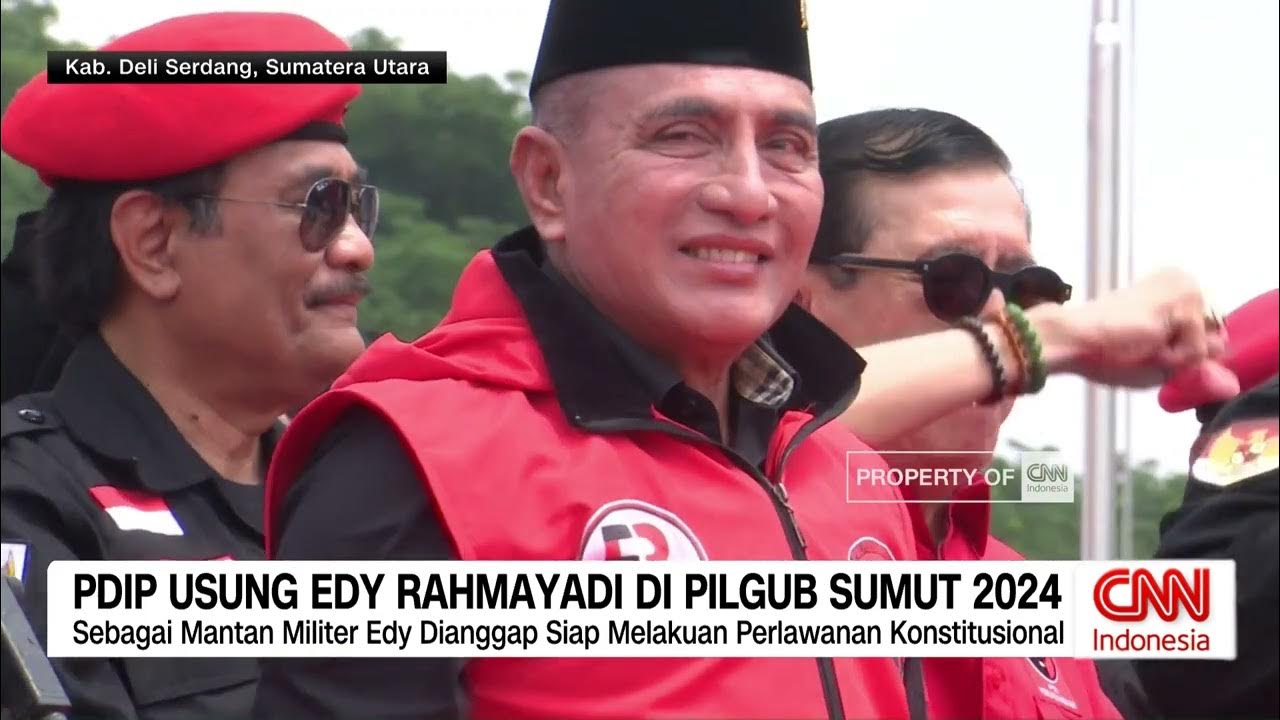 PDIP Usung Edy Rahmayadi di Pilgub Sumut 2024 - YouTube