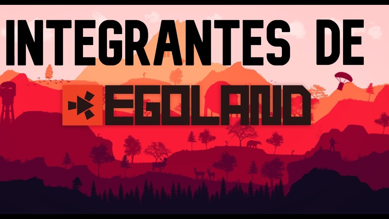 Todos los integrantes de EGOLAND(RUST) /YOUTUBERS - YouTube
