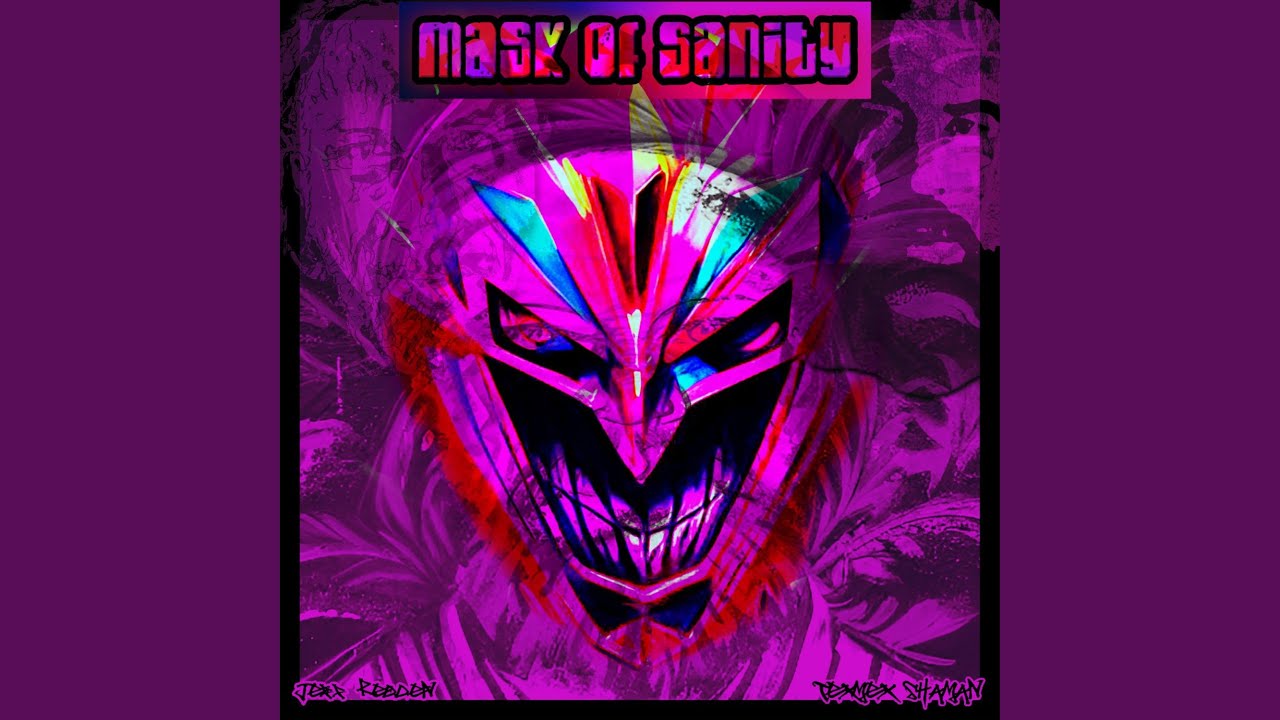 Mask of Sanity - YouTube
