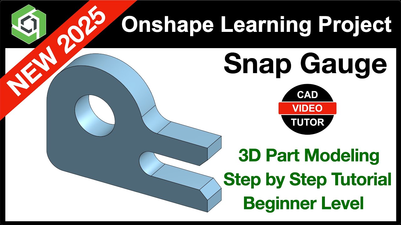 Onshape Project 2025 - SNAP GAUGE | Step by Step Tutorial - YouTube