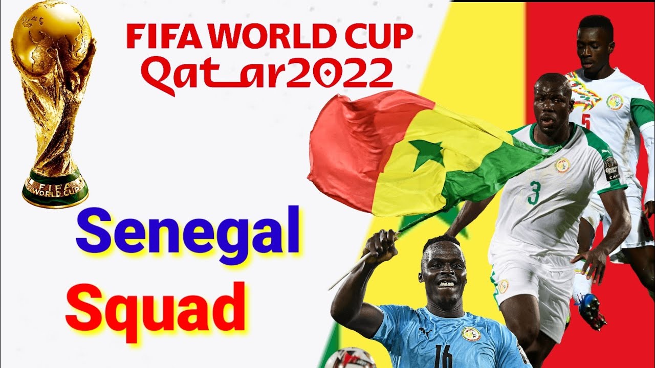 Senegal national team official Squad FIFA World Cup 2022 / Senegal ...