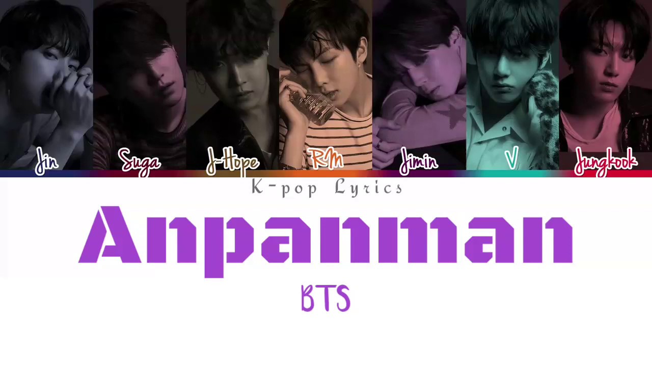Bts 방탄소년단 Anpanman [color Coded Lyrics Eng Rom Han] Youtube