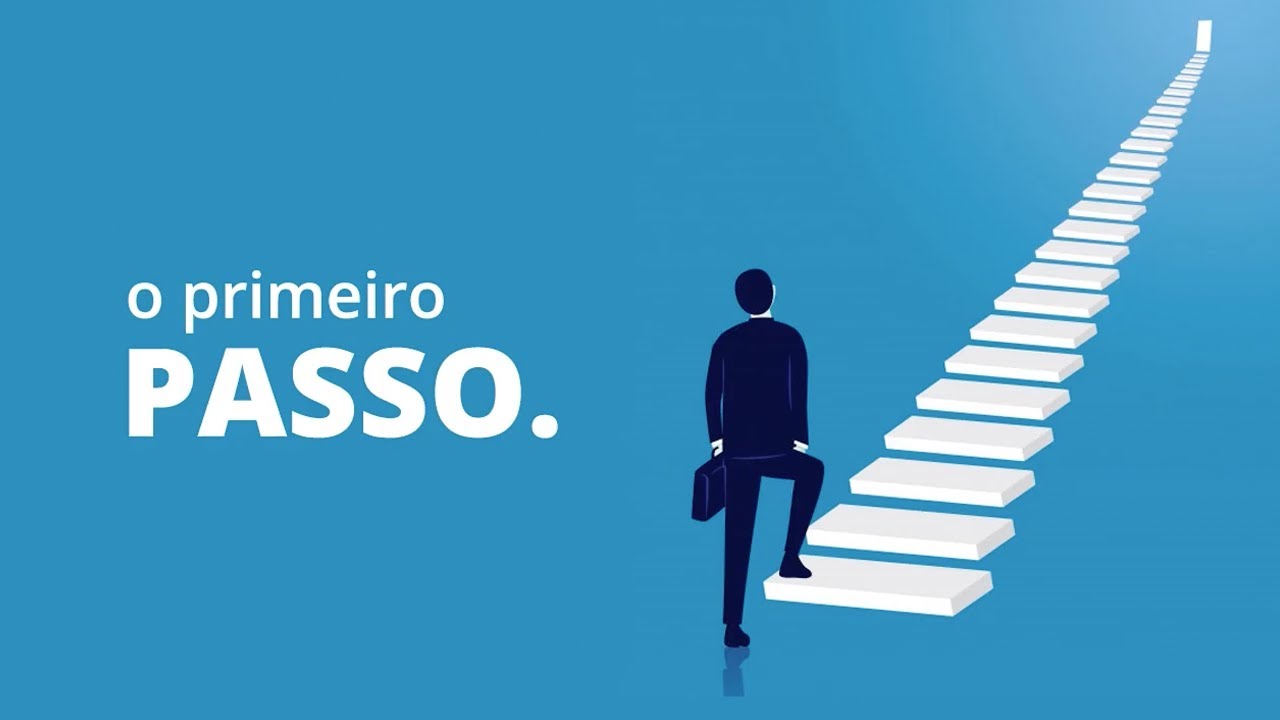 O mais importante é dar o primeiro passo - YouTube