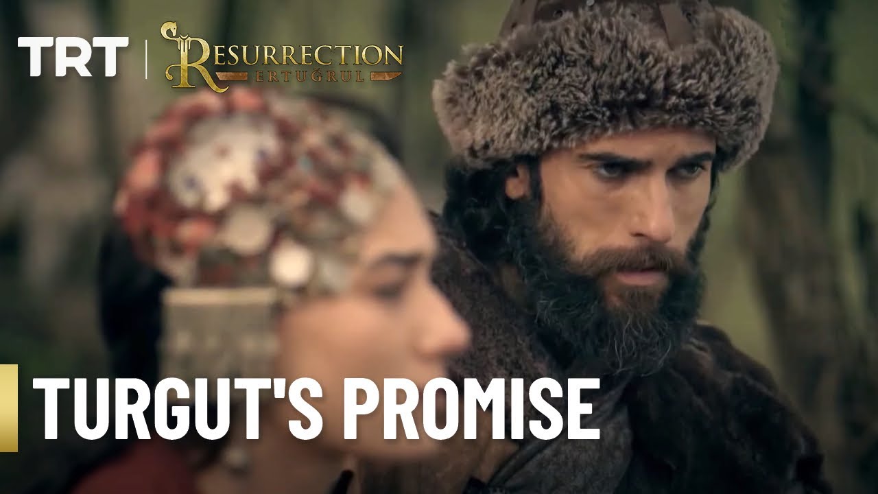Turgut's promise to Aykiz - Resurrection Ertugrul Season 1 (English ...