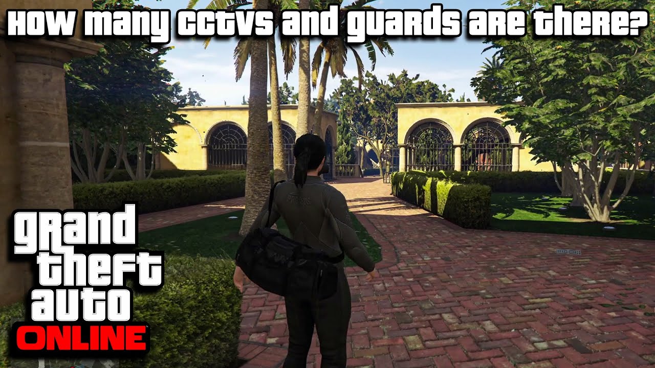 how many cctv and guard compound el rubio (steal kill) gta online - YouTube