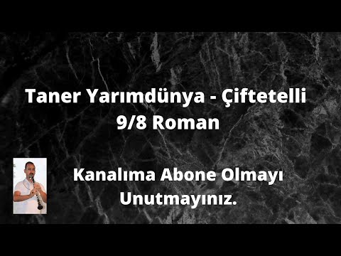 Taner Yarımdünya Çiftetelli ve Trakya Karşılaması Roman