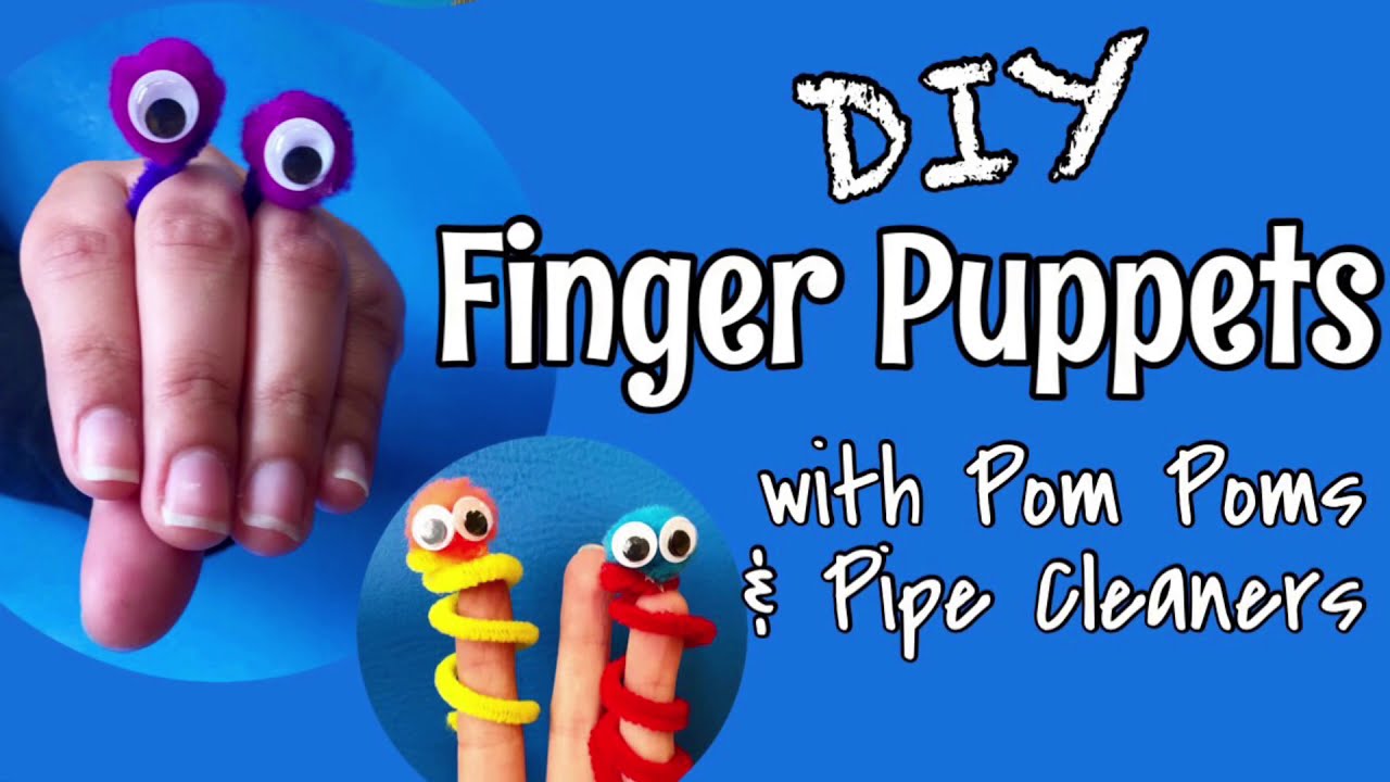 DIY Finger Puppets with Pom Poms and Pipe Cleaners | Interactive Play ...