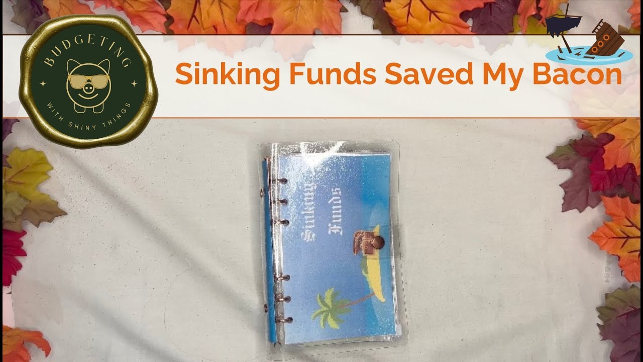 How Sinking Funds Saved My Bacon! 🐷💸 Thrifty Thursday Savings - YouTube