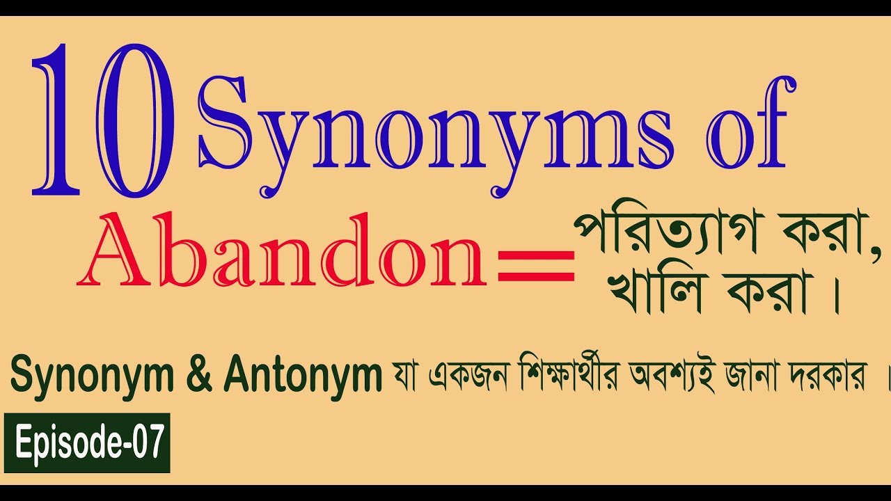 10 Synonyms Of Abandon II Episode 07 II SP English Center YouTube 10-synonyms-of-abandon-ii-episode-07-ii-sp-english-center-youtube