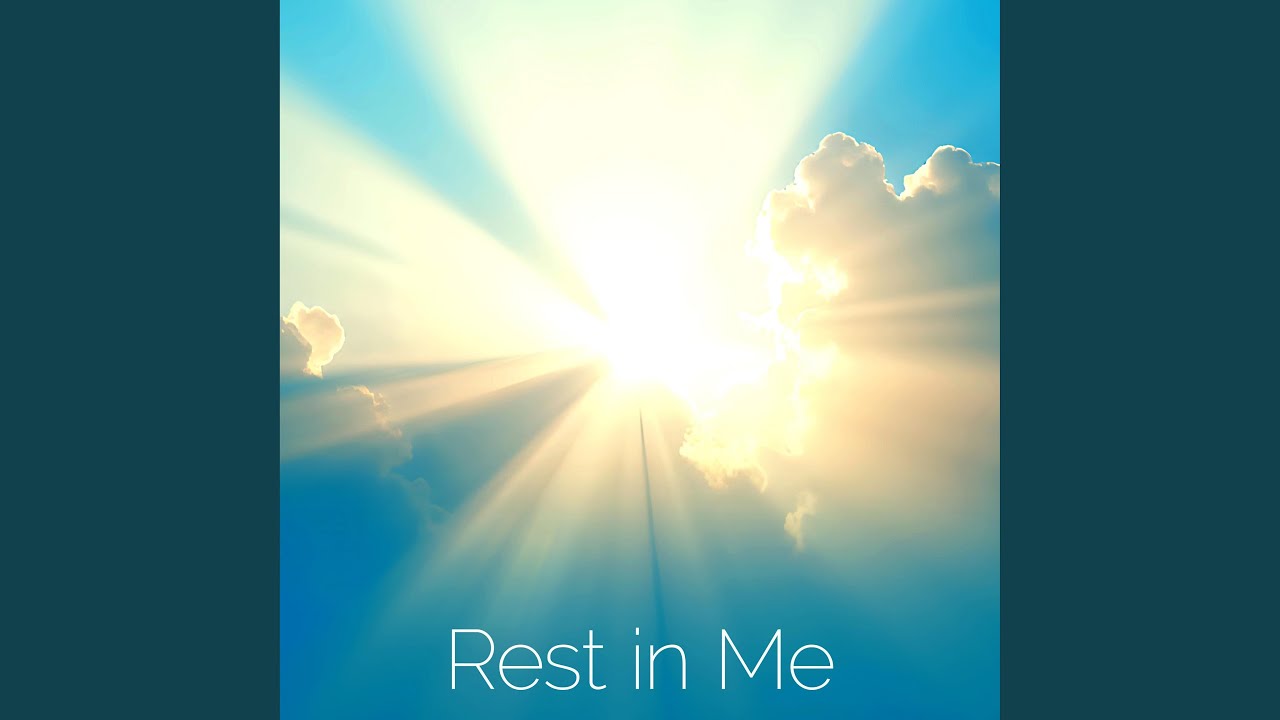 Rest In Me - YouTube