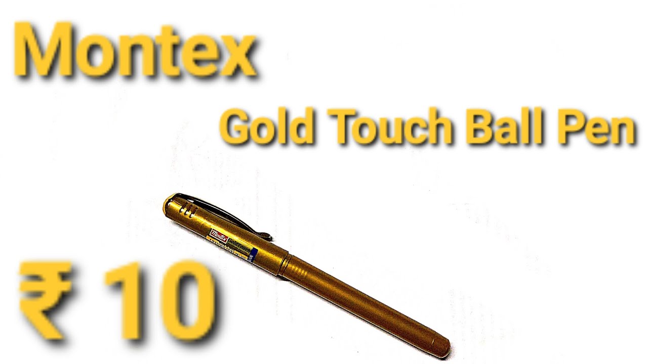 Montex Gold Touch Ball Pen - YouTube