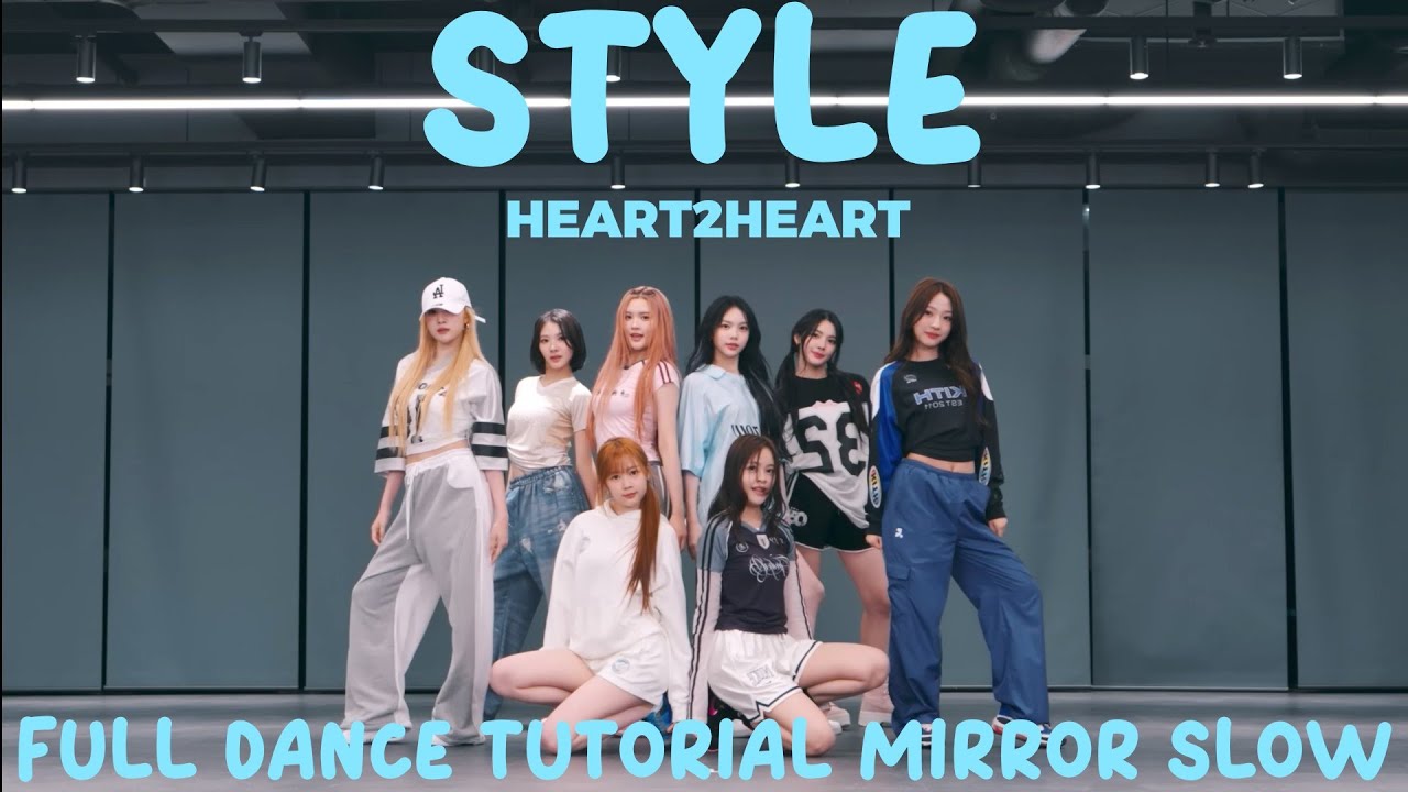 HEART2HEART-STYLE FULL DANCE TUTORIAL MIRROR SLOW - YouTube