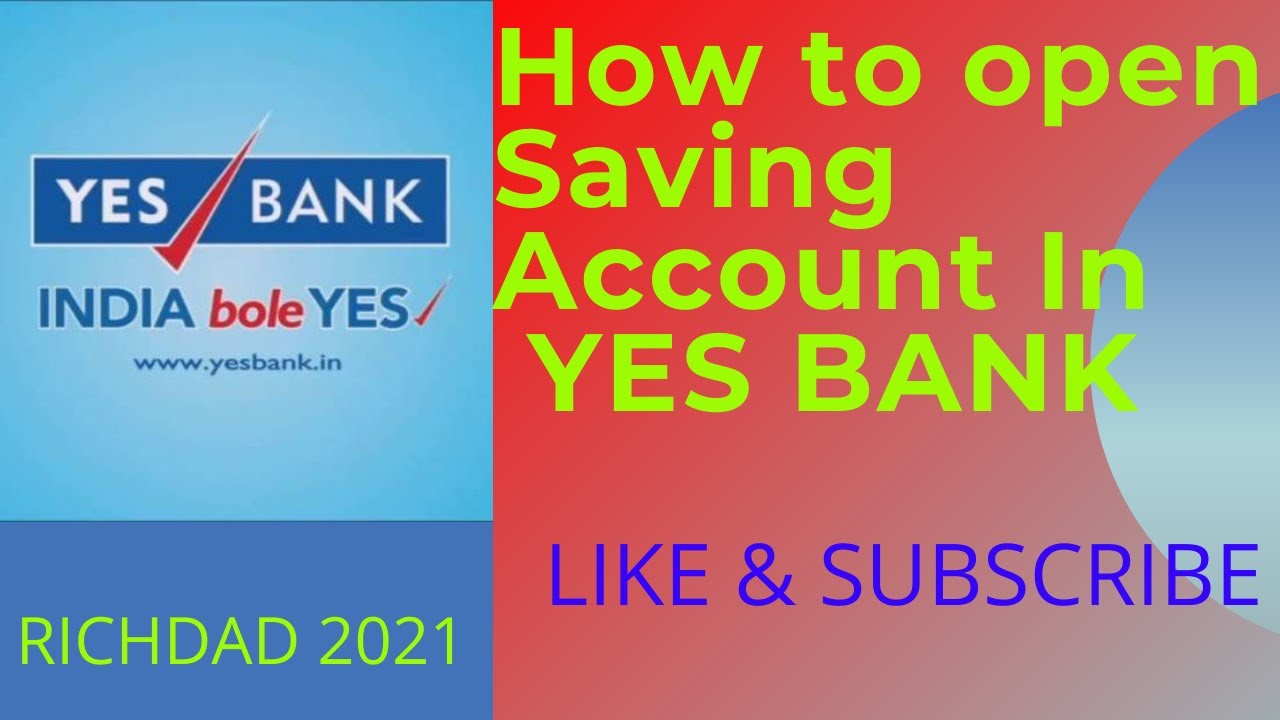 How to create YES BANK Saving Account \ YES BANK Saving Account step by ...