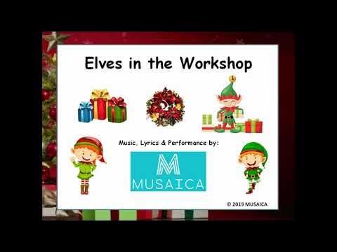 ELVES IN THE WORKSHOP - song by MUSAICA - ages 4 - 7 - YouTube