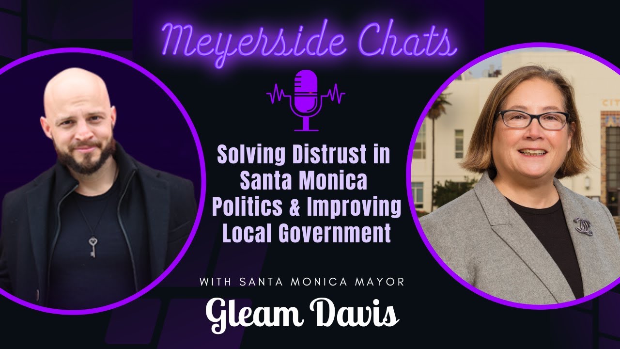 Solving Distrust in Santa Monica Politics & Improving Local Government ...