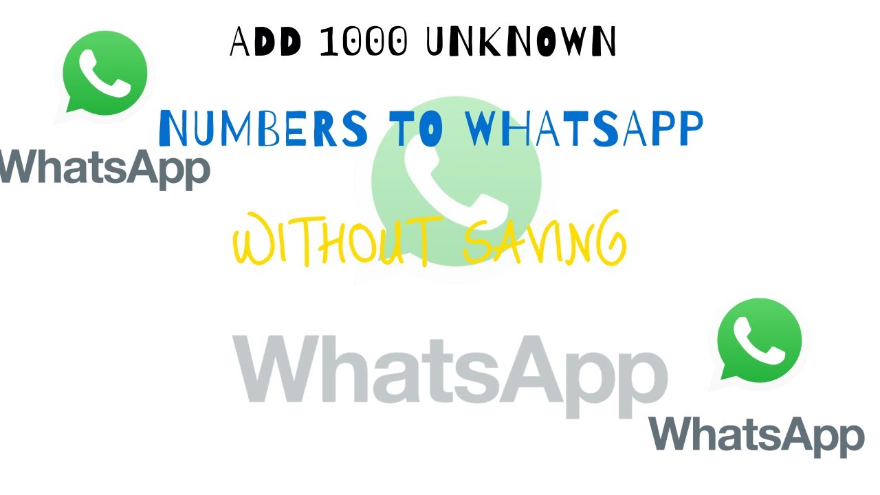 Add 1000 Unknown Numbers To Whatsapp Make Unlimited WhatsApp Group Add 1000 Unknown Numbers To Whatsapp Make Unlimited WhatsApp Group