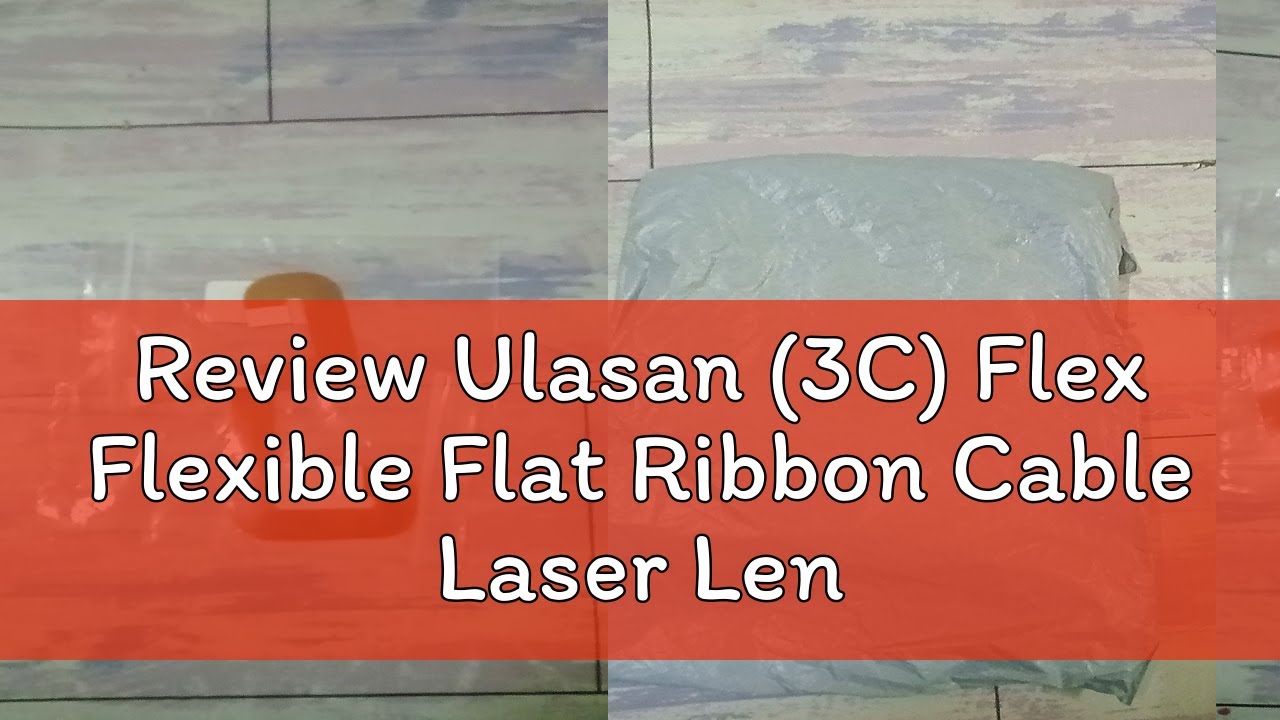 Review Ulasan (3C) Flex Flexible Flat Ribbon Cable Laser Lens ...
