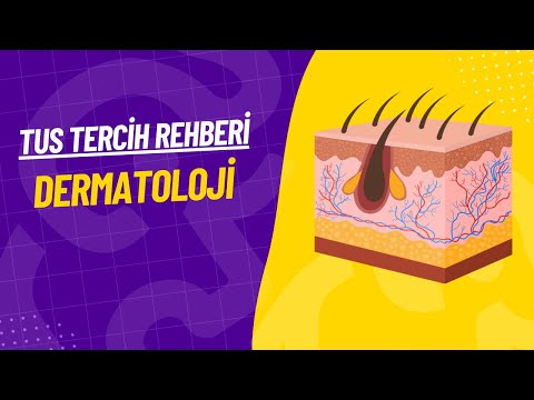 Mia TUS Tercih Rehberi: Dermatoloji