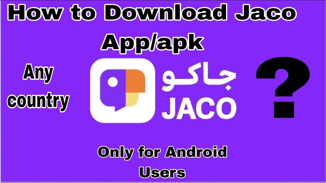 How to download Jaco App in any country without vpn #jaco #jacoapk ...