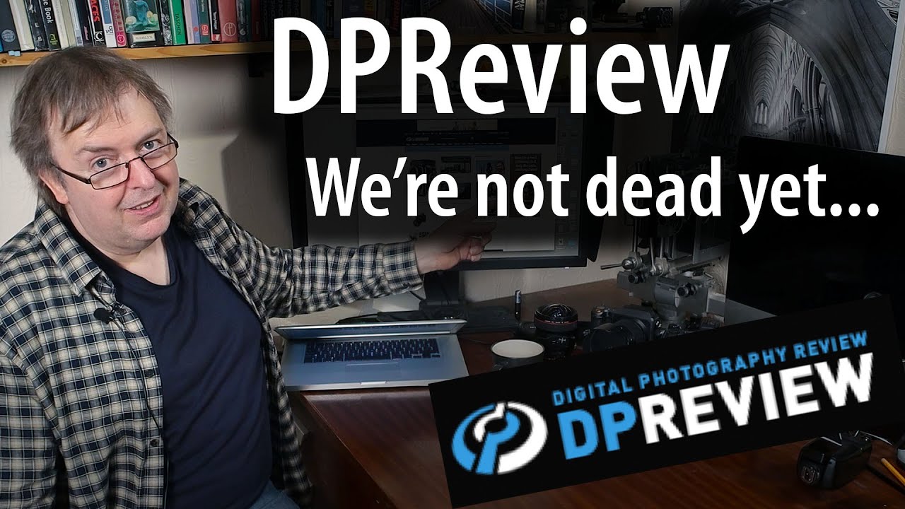 Update - DPReview seems alive and well... where to go for forums and ...