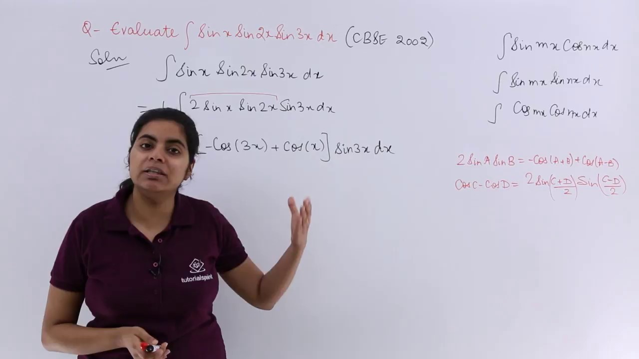 Class 12th Integral Of Sin X Sin 2x Sin 3x Dx Integrals Tutorials