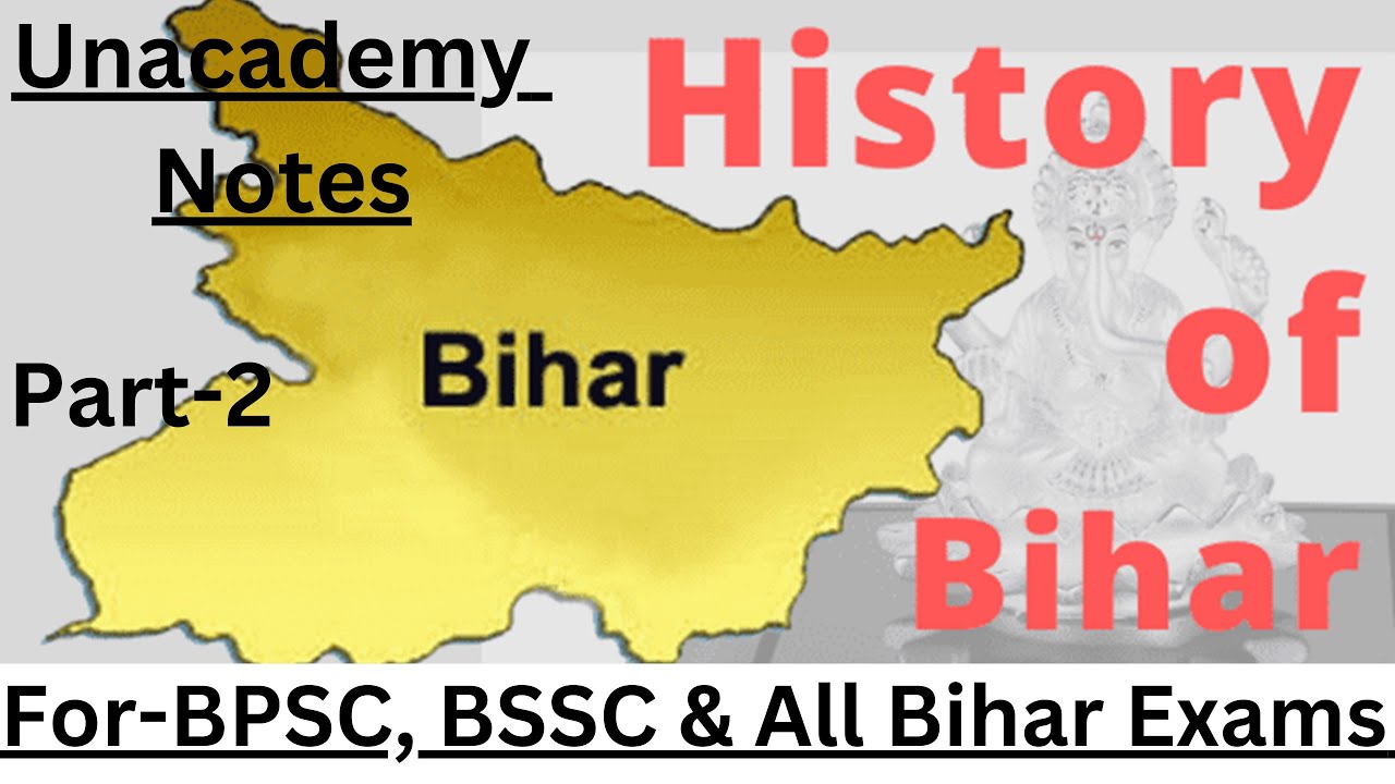 #History of Bihar|#bihar history unacademy notes|#बिहार का प्रारंभिक ...