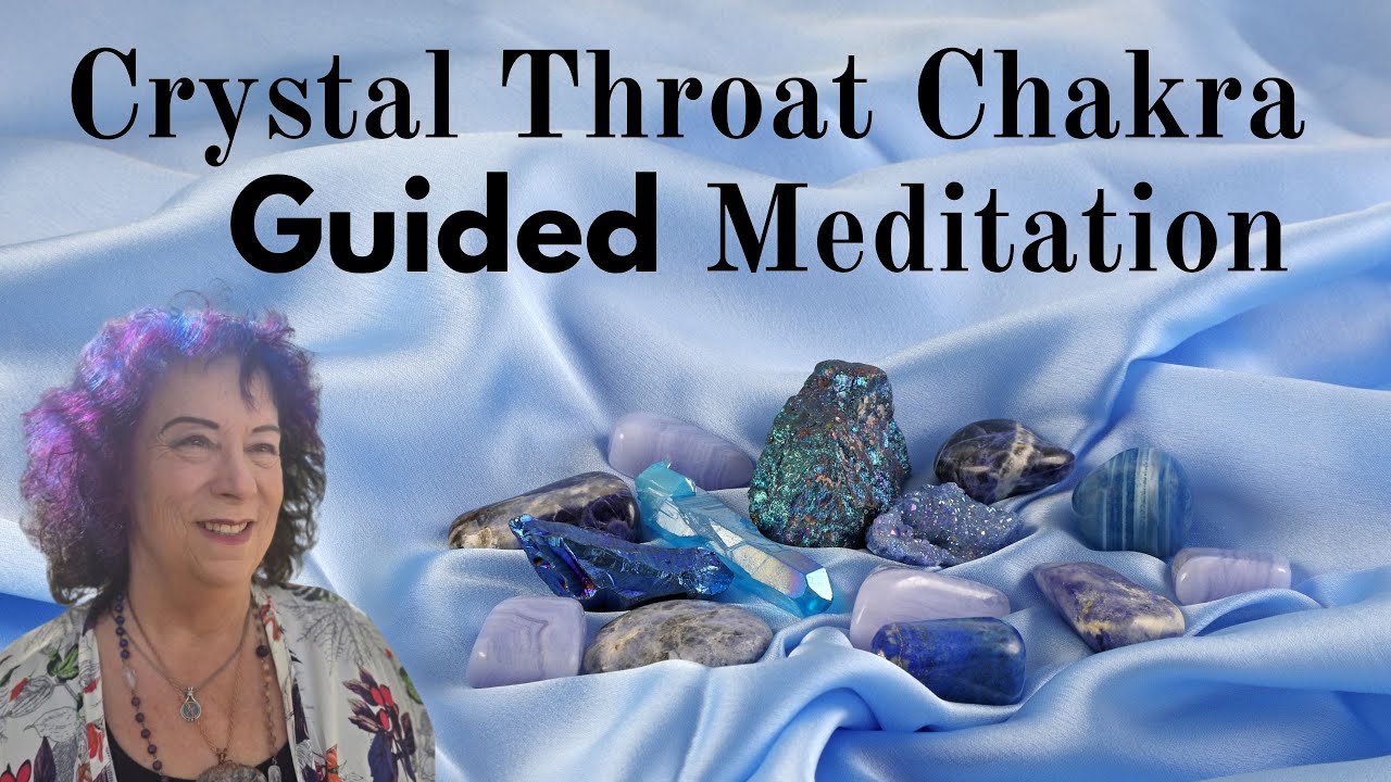 Crystal Throat Chakra Meditation - YouTube