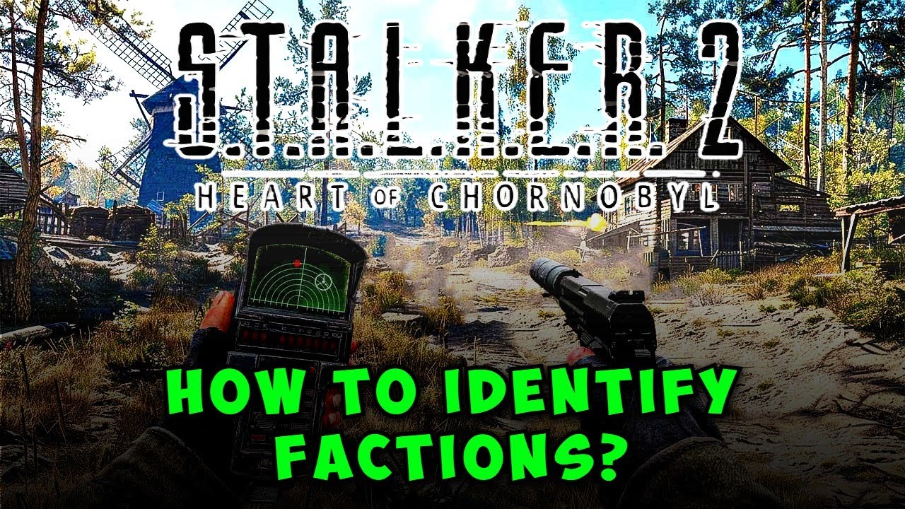 How to Identify Factions in Stalker 2: A Complete Guide - YouTube