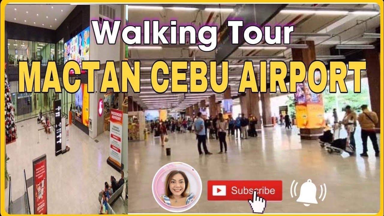 Walking Tour at MACTAN CEBU AIRPORT - Terminal 1 | Cebu Philippines ...