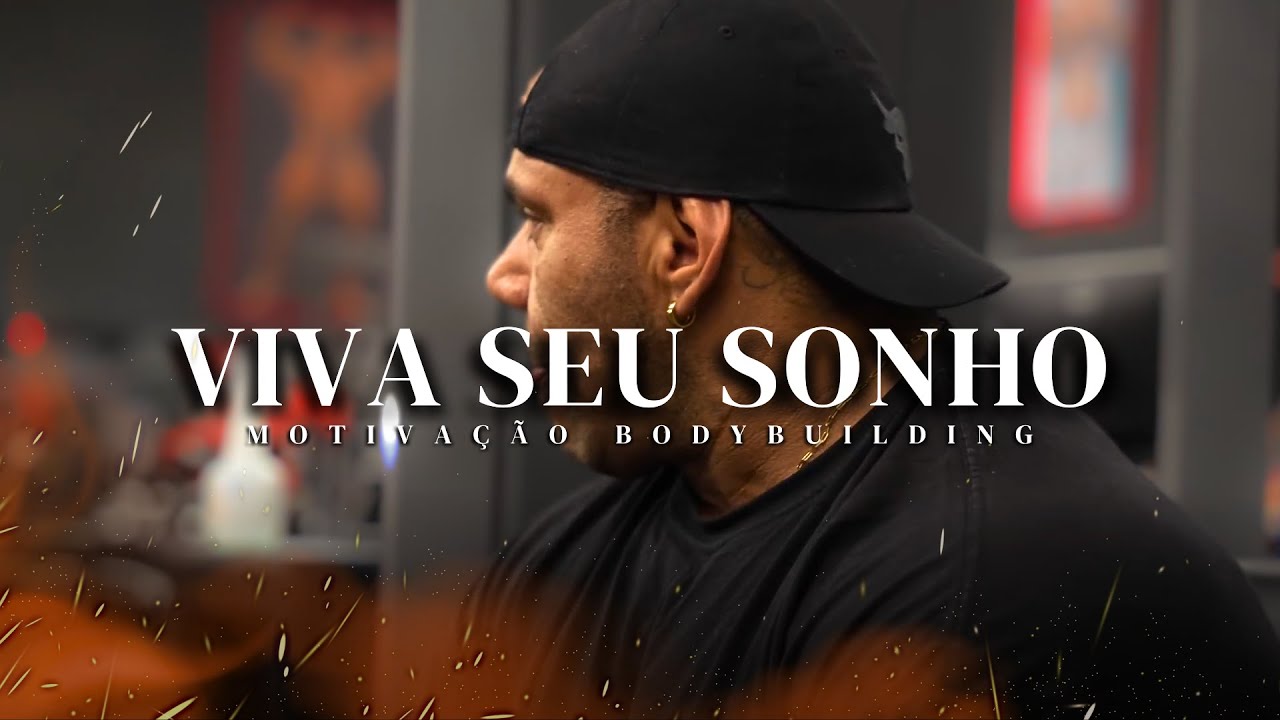 Jorlan Vieira: Transforme Sonhos em Realidade - Motivação Bodybuilding ...