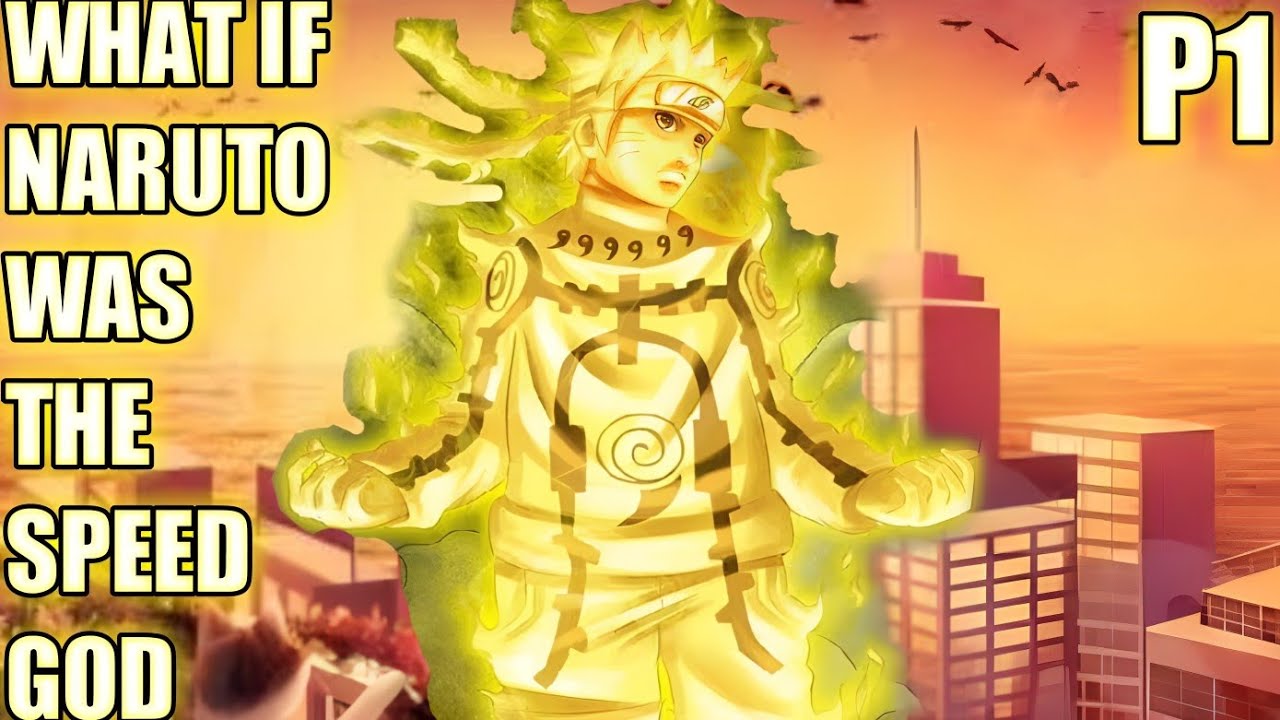 What if Naruto was Speed God ( part 1 ) The FLASH Vs Godspeed - YouTube