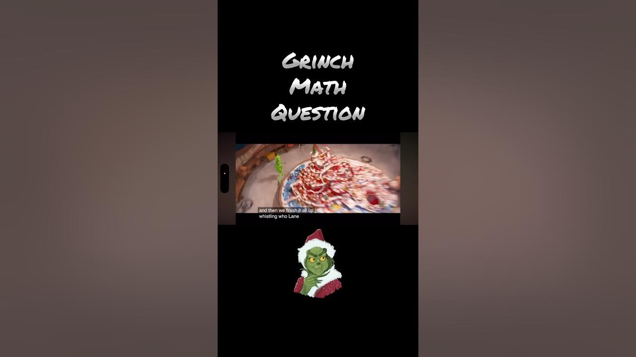 #grinch #math question #maths #division #math #mathematics #mentalmath ...